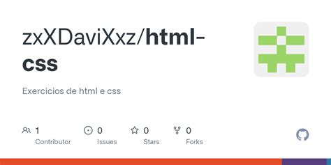 Github Zxxdavixxz Html Css Exercicios De Html E Css
