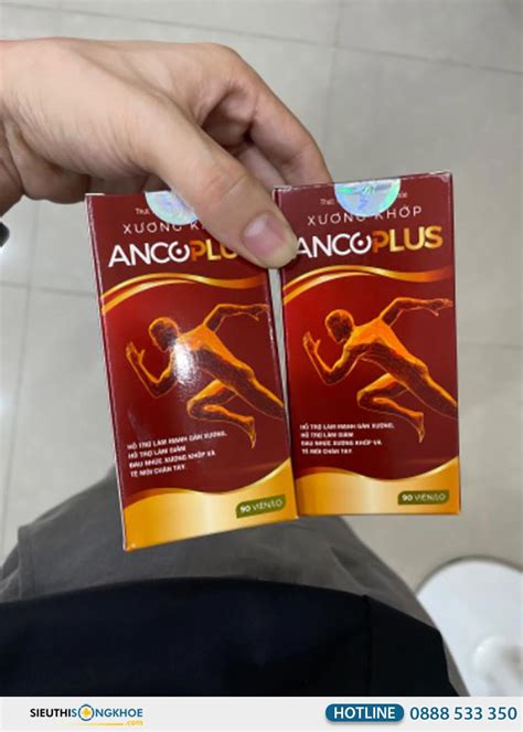 Ancoplus 580000đ Hỗ Trợ Điều Trị Thoái Hoá Xương Khớp