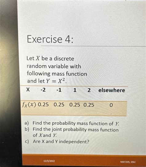 Solved Let X Be A Discrete Random Variable With Following