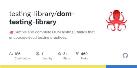Github Testing Librarydom Testing Library 🐙 Simple And Complete Dom Testing Utilities That