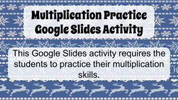Google Slides Multiplication Practice By Miss Thompson S Tribe TpT