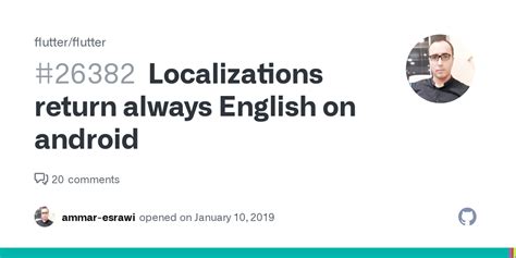 Localizations Return Always English On Android · Issue 26382 · Flutterflutter · Github