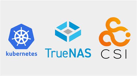 TrueNAS Enables Container Storage And Kubernetes TrueNAS Open Enterprise Storage