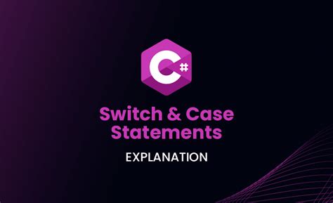Switch And Case Statements In C Explanation 2025