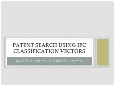 Ppt Patent Search Using Ipc Classification Vectors Powerpoint