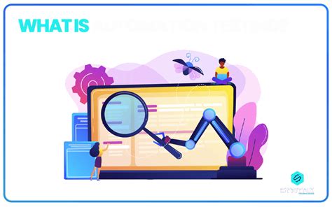 Automation Testing Explained In Detail Syntax Technologies
