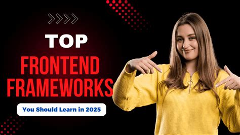Top Frontend Frameworks You Should Learn In 2025 Dmg Groups