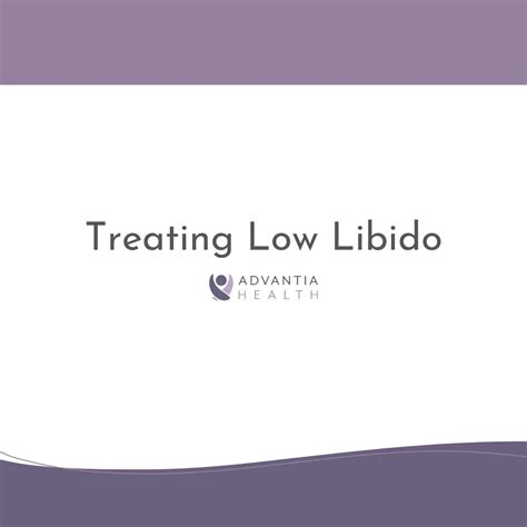 Treating Low Libido With Jennifer Lanoff Advantia Health