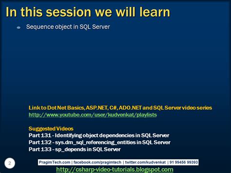 Sql Server Net And C Video Tutorial Sequence Object In Sql Server 2012