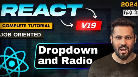 React Js 19 Tutorial In Hindi 23 Handle Radio Button And Dropdown Youtube