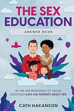 Buy The Sex Education Answer Book Book Online At Low Prices In India The Sex Education Answer