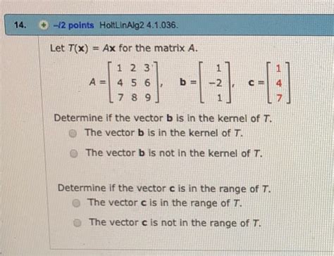 Solved Points HotLinAlg Let T X Ax For Chegg Com