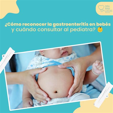 Dra Ana G Lucas La Gastroenteritis Es Una Infección Que Afecta El