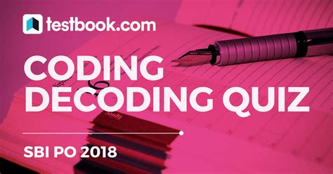 Advance Level Coding Decoding Quiz SBI PO Exam 2020 Attempt Now