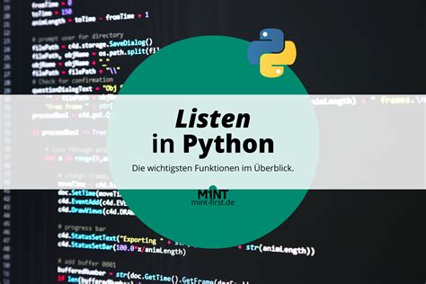 Listen In Python Die Wichtigsten Funktionen Im Überblick Mint First