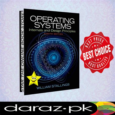 Operating Systems Internals And Design Principles 8th Edition By