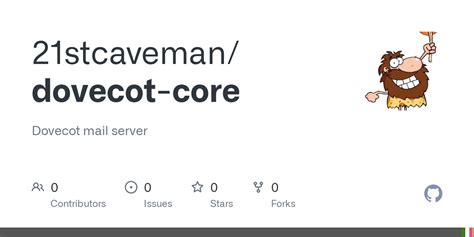 Github 21stcavemandovecot Core Dovecot Mail Server