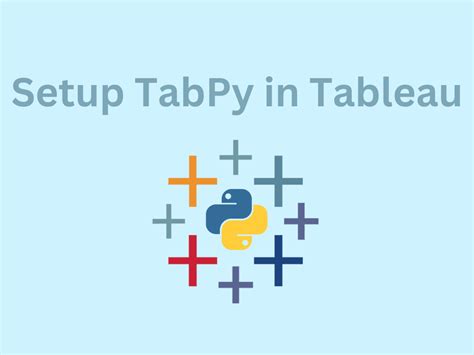 how to setup tabpy in tableau to supercharge your data analysis the data school