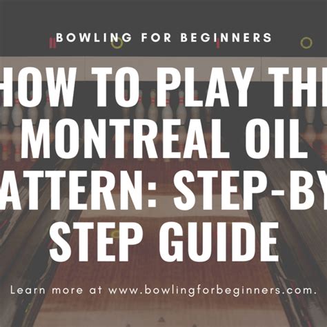 How To Play The Pba Bear Pattern 41 Step By Step Bowling Guide