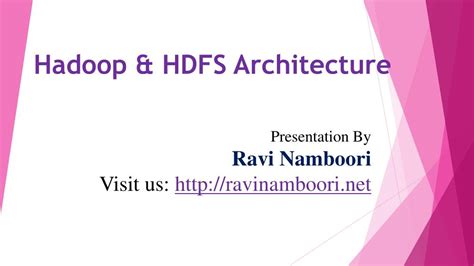 Ppt Hadoop And Hdfs Architecture Ravi Nambori Cisco Evagelist Powerpoint Presentation Id 7312082