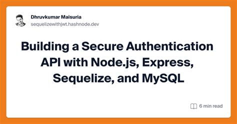Dhruvkumar Maisuria On Linkedin Secure Authentication Api With Nodejs
