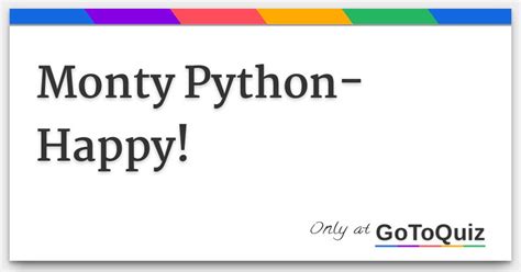Monty Python Happy