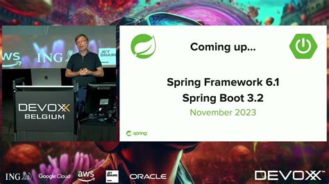 Spring Framework 6 Strategic Themes By Juergen Hoeller Sébastien Deleuze Youtube