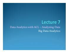 Lecture 7 Big Data Analytics ACL Analyzing Data V2 Pdf Data Analytics With ACL Analyzing