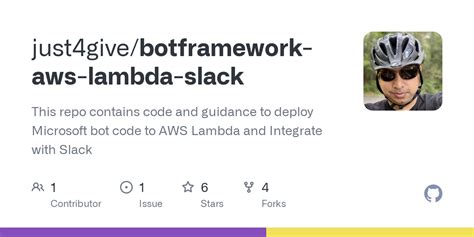 Github Just4givebotframework Aws Lambda Slack This Repo Contains