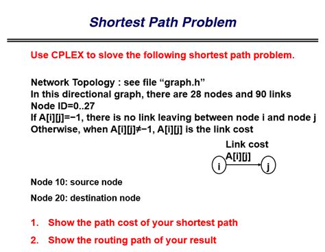 Shortest Path Problem Using Linear Programming In Cplex Optimization