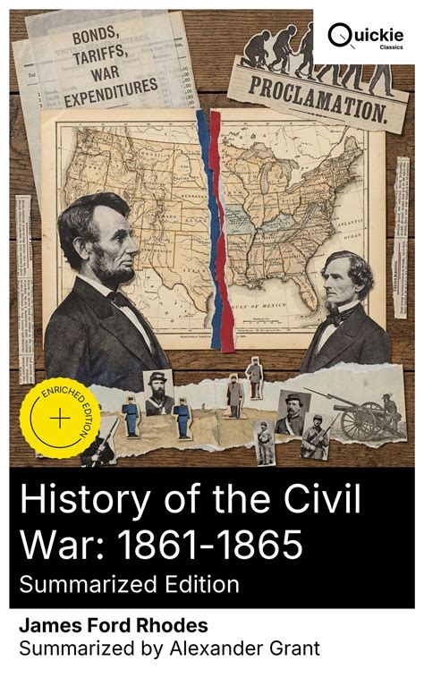 History Of The Civil War 1861 1865 Summarized Edition Ebook By James