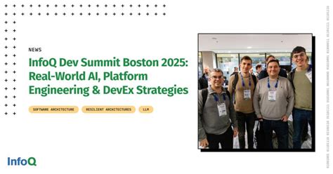 infoq dev summit boston 2025 real world ai platform engineering and devex… infoq
