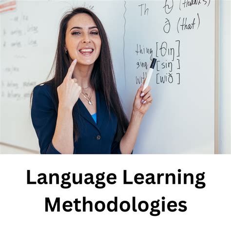 Language Learning Methodologies