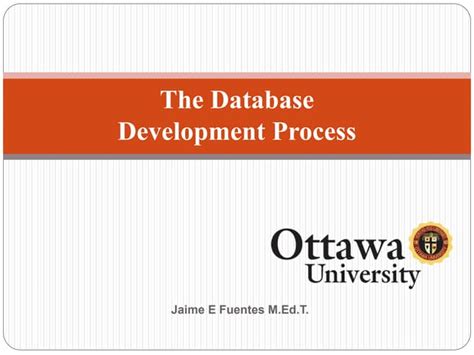 Week 7 Database Development Process Ppt