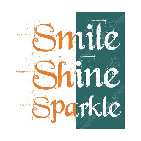smile shine sparkle vector t shirt design t shirt design design vector t shirt design png and