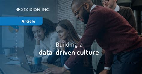 Building A Data Driven Culture Key To Digital Transformation