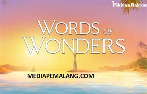 Kunci Jawaban Game Words Of Wonders Wow Teka Teki Harian Tanggal 23 Juli 2025 Media Pemalang