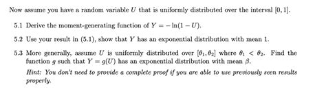 Solved Now Assume You Have A Random Variable U That Is