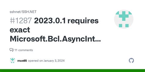 202301 Requires Exact Microsoftbclasyncinterfaces Version · Issue 1287 · Sshnetsshnet