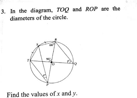 The Diagram Shows That TOQ And ROP Are The Two Diameters Of The Circle Find The Values Of X And Y