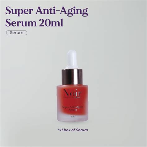 Super Anti Aging Serum 20ml Noir Beauty Shop