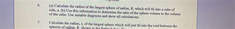 Solved A ﻿calculate The Radius Of The Largest Sphere Of