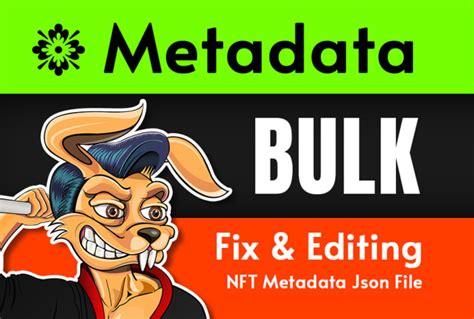 Do Metadata Json Files Editing Rename Bulk Modifying Your Nft