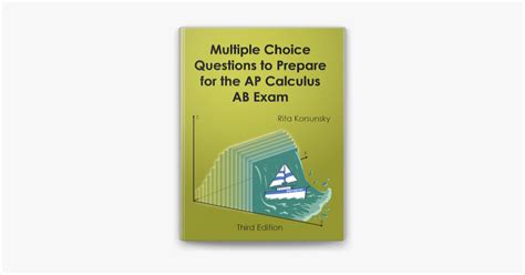 Multiple Choice Questions To Prepare For The AP Calculus AB Exam 3rd Edition On Apple Books