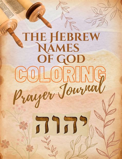 The Hebrew Names Of God Coloring Prayer Journal Sela Books