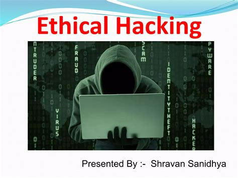 Presentation On Ethical Hacking Ppt Pptx