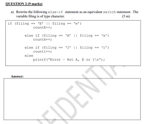 Solved Question 2 9 Marks A Rewrite The Following Else If