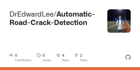 GitHub DrEdwardLee Automatic Road Crack Detection