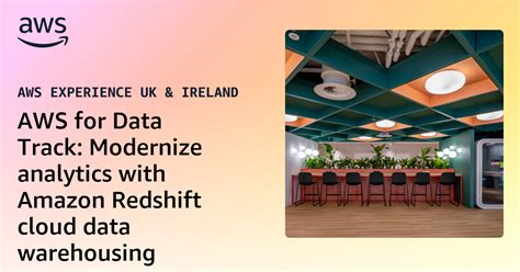 Aws For Data Track Modernize Analytics With Amazon Redshift Cloud Data