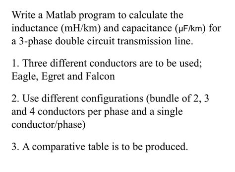 Solved Write A Matlab Program To Calculate The Inductance